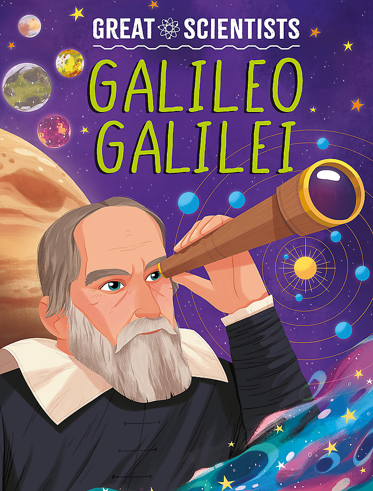 Great Scientists: Galileo Galilei - Good Reading