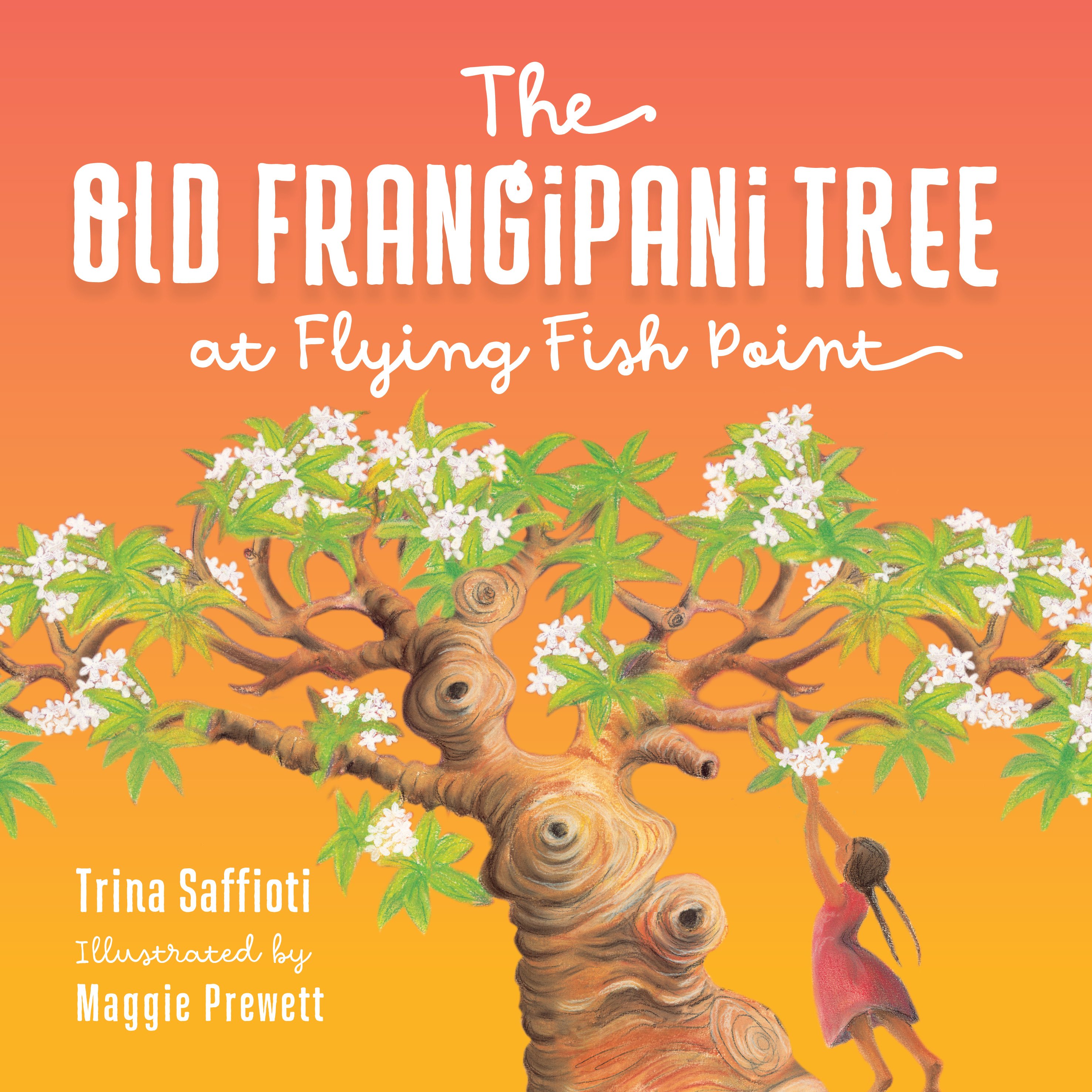 The Old Frangipani Tree at Flying Fish Point | Good Reading