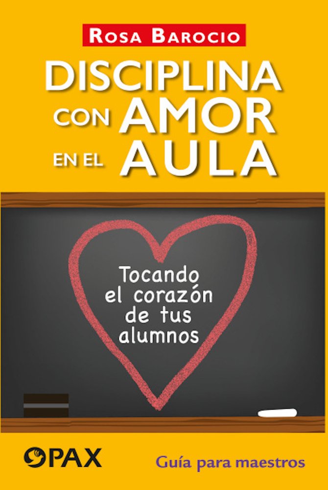 Disciplina Con Amor En El Aula Good Reading