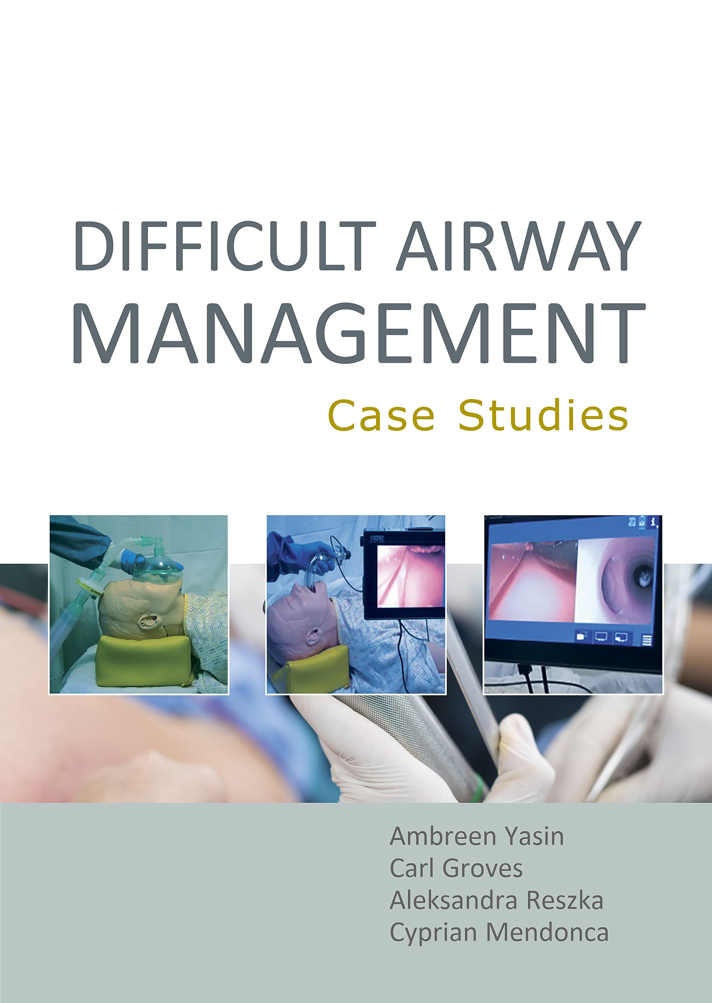 Difficult Airway Management: Case Studies | Good Reading