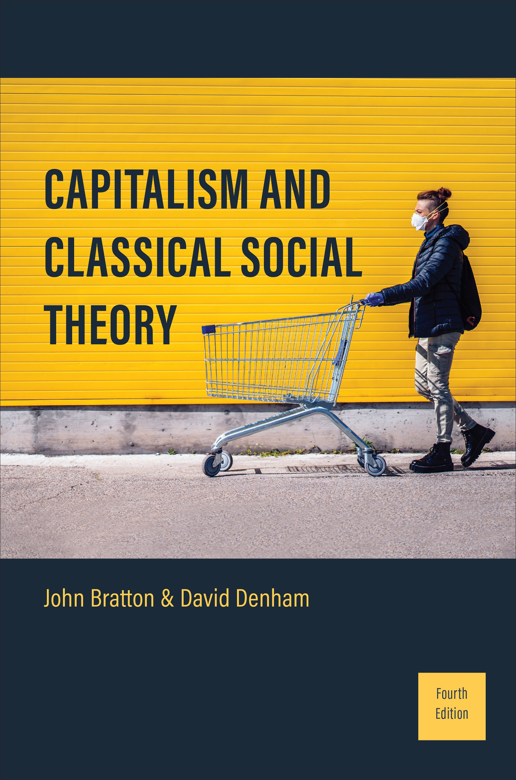Capitalism and Classical Social Theory | Good Reading