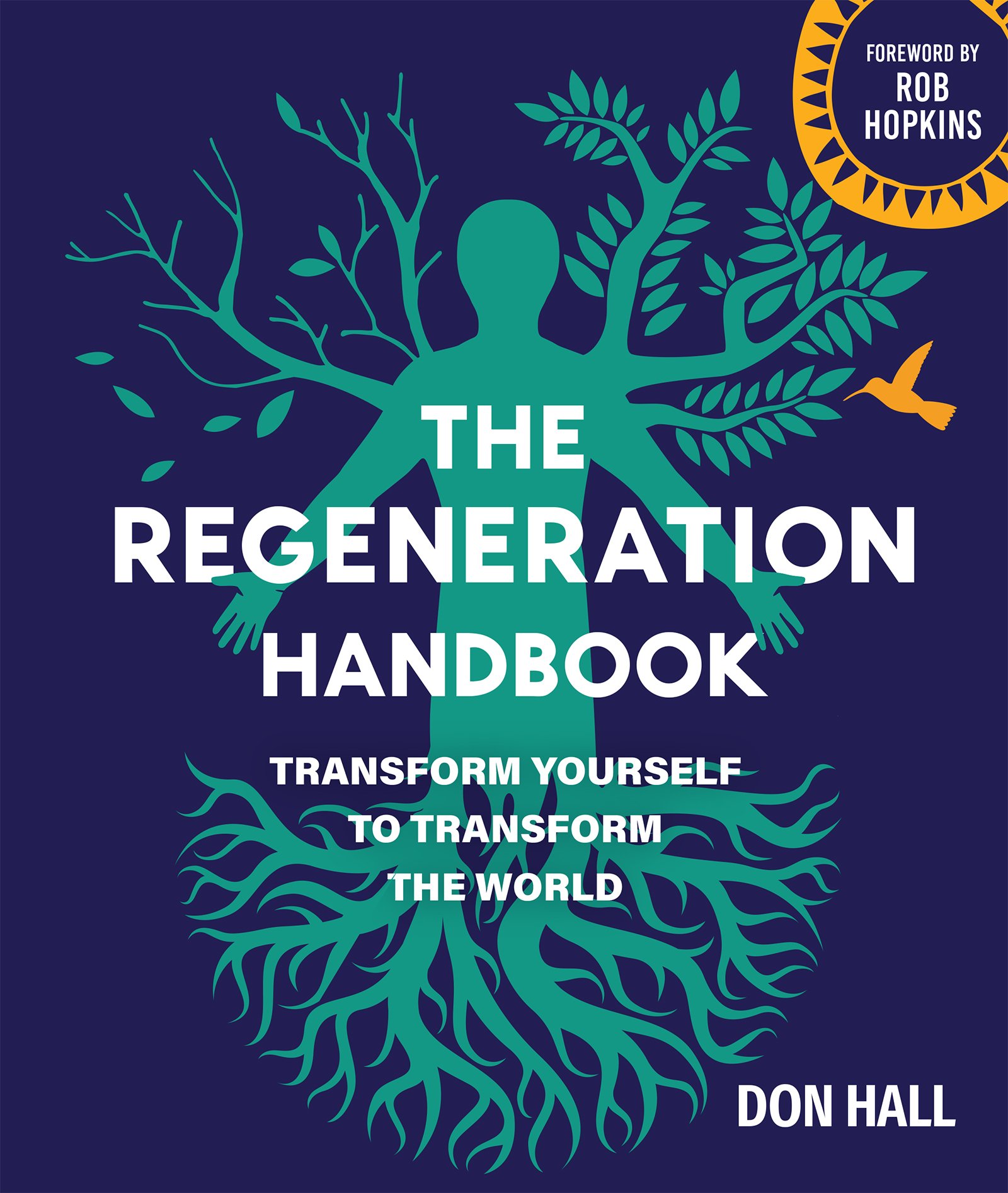 The Regeneration Handbook | Good Reading