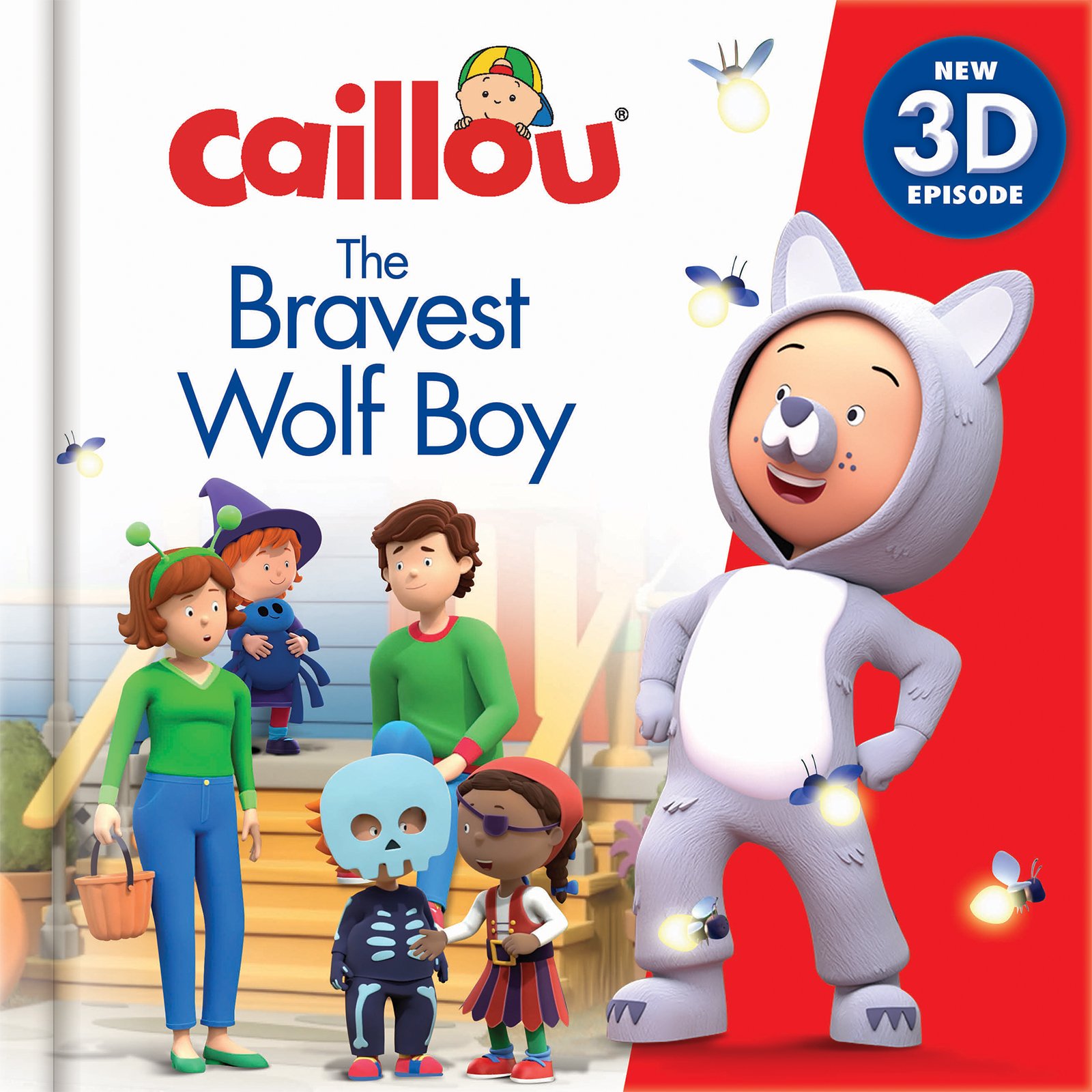 Caillou: The Bravest Wolfboy • Good Reading