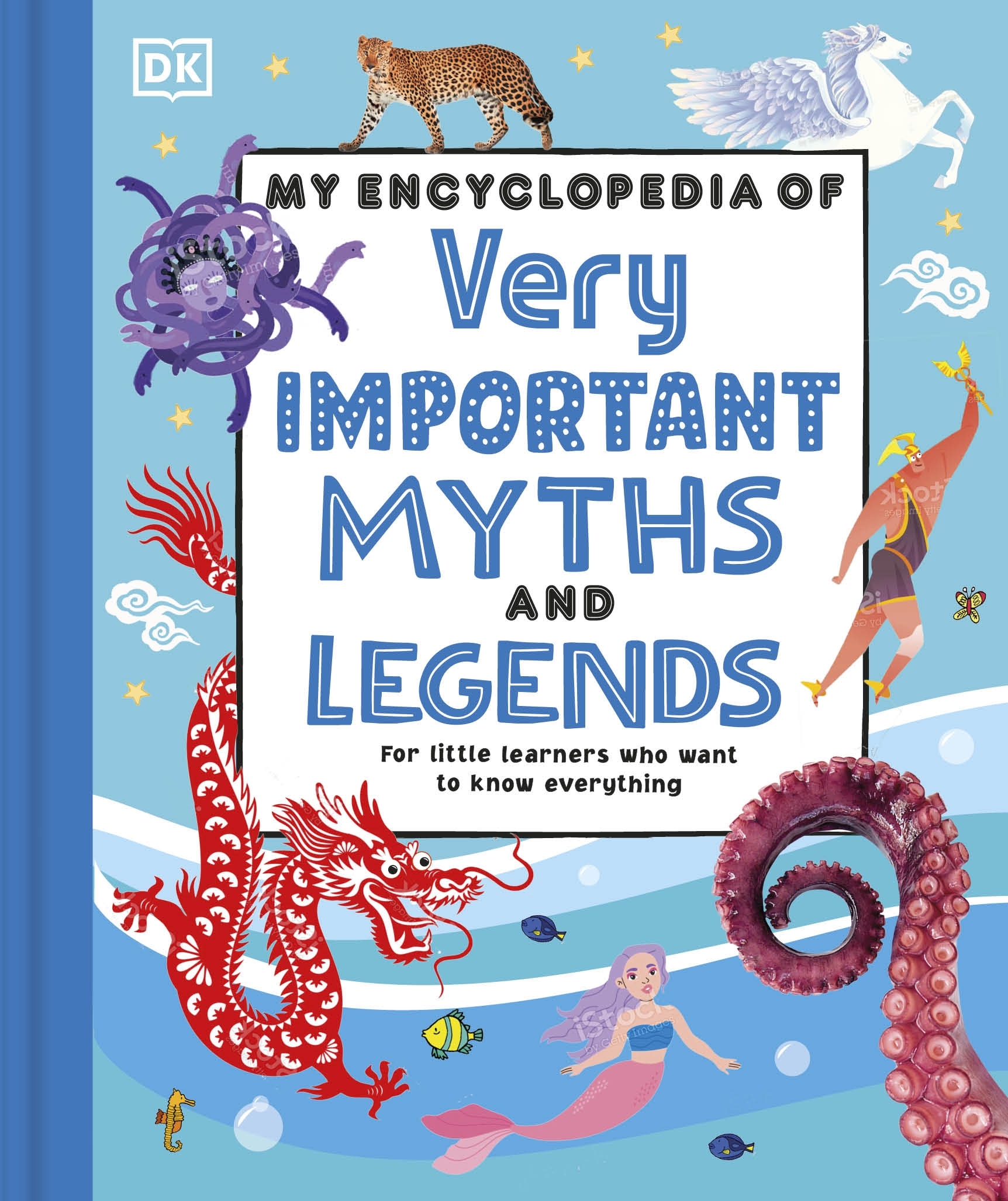 My Encyclopedia of Very Important Myths and Legends | Good Reading