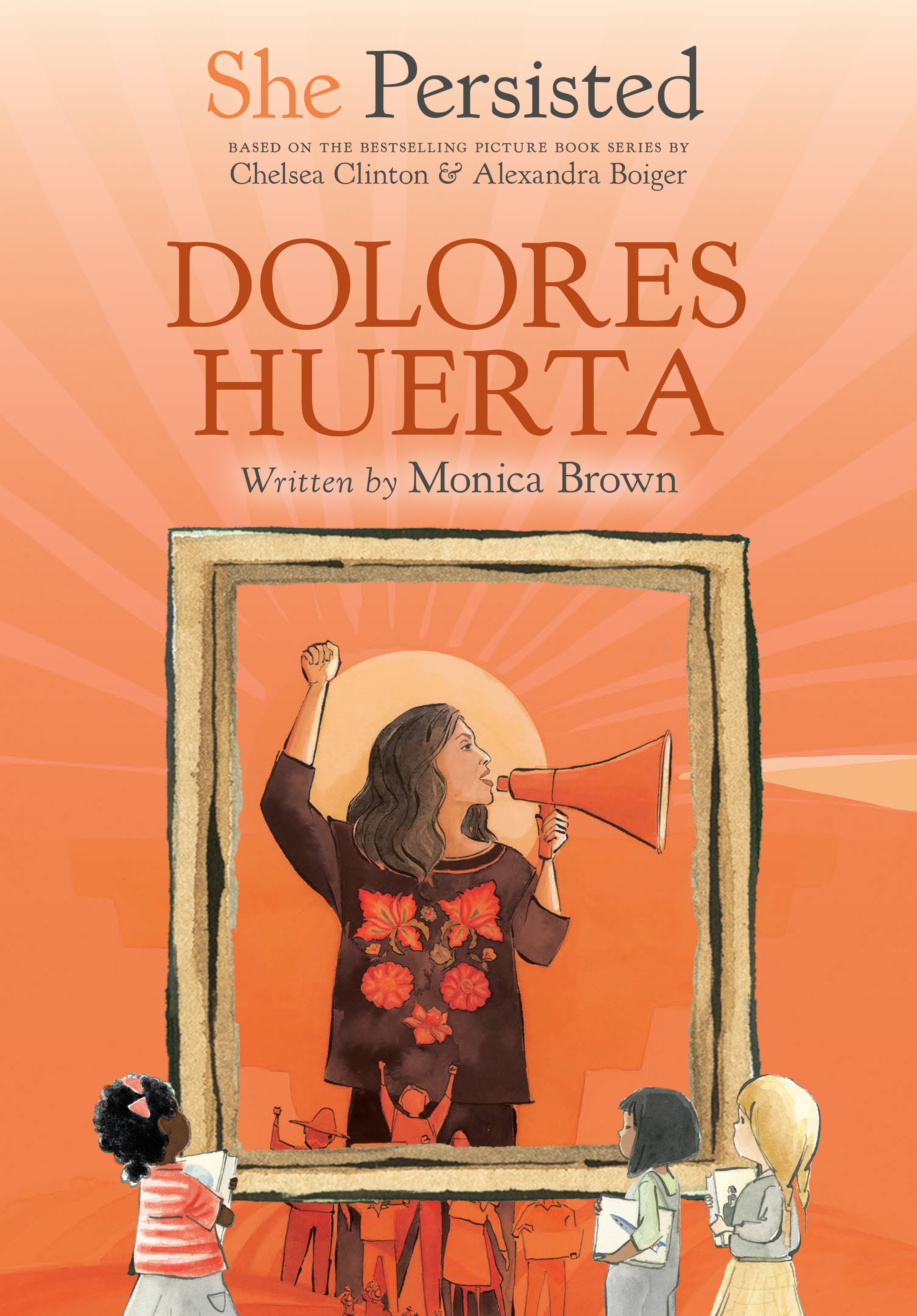 She Persisted: Dolores Huerta | Good Reading