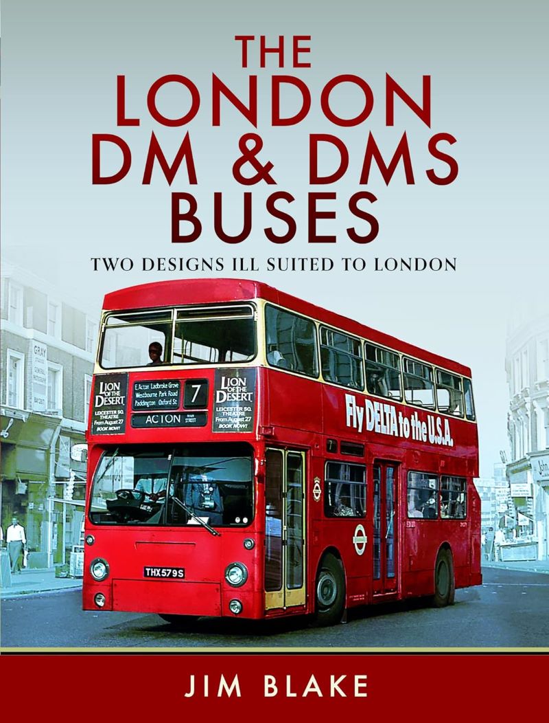 London DM and DMS Buses: Two Designs Ill Suited to London | Good Reading