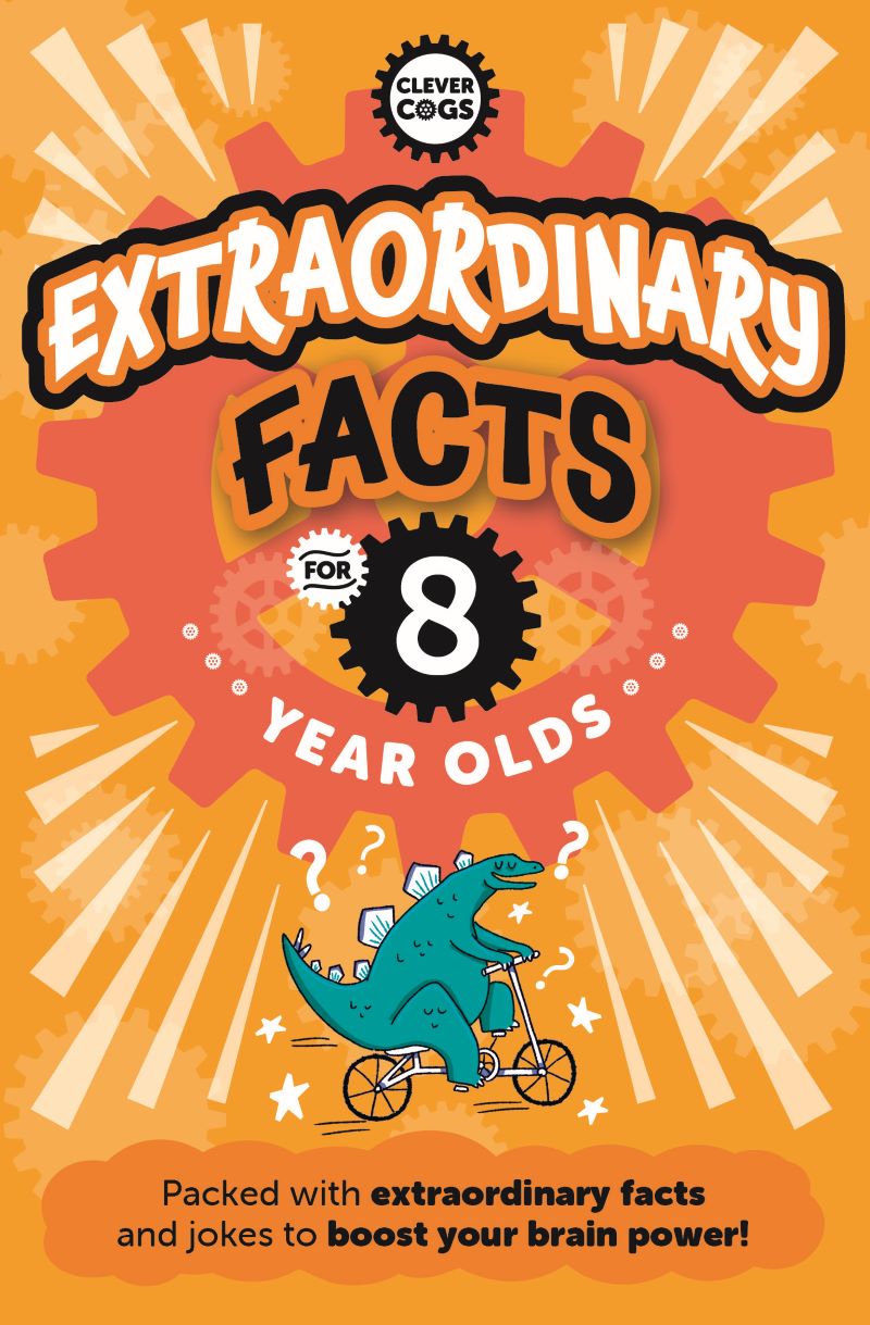 Extraordinary Facts For Eight Year Olds | Good Reading