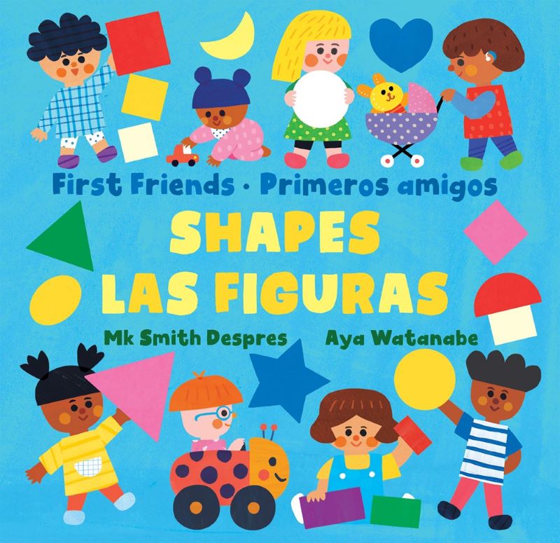 Primeros amigos: Las figuras / First Friends: Shapes (Spanish and ...