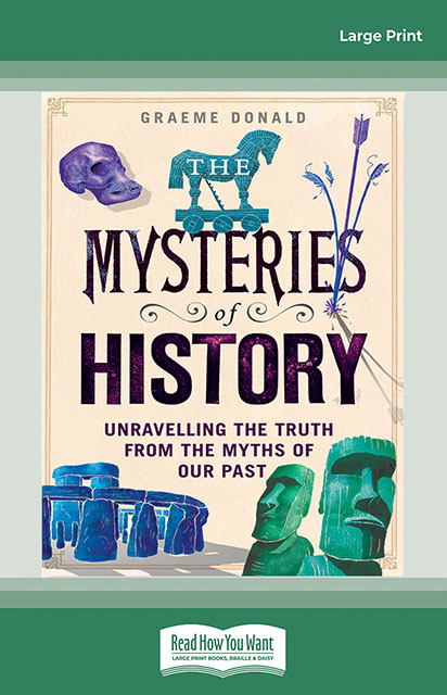 The Mysteries of History | Good Reading