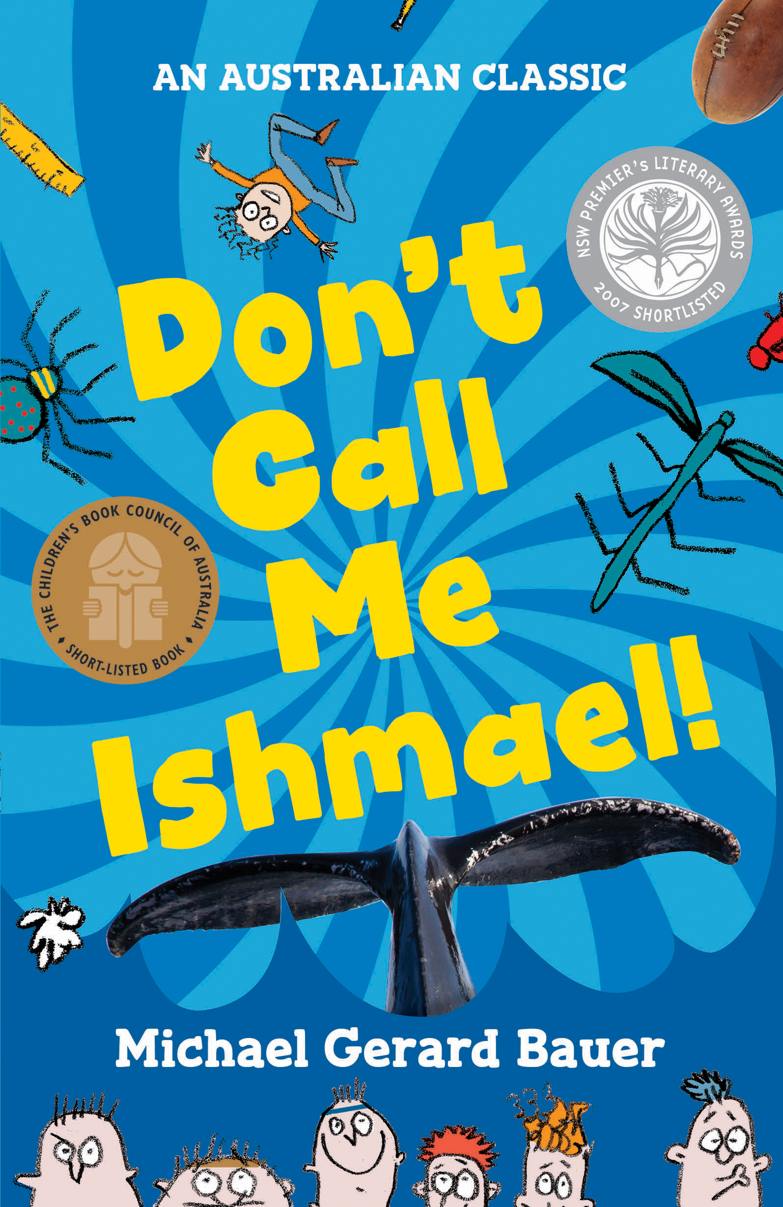 Don’t Call Me Ishmael! (New Edition)