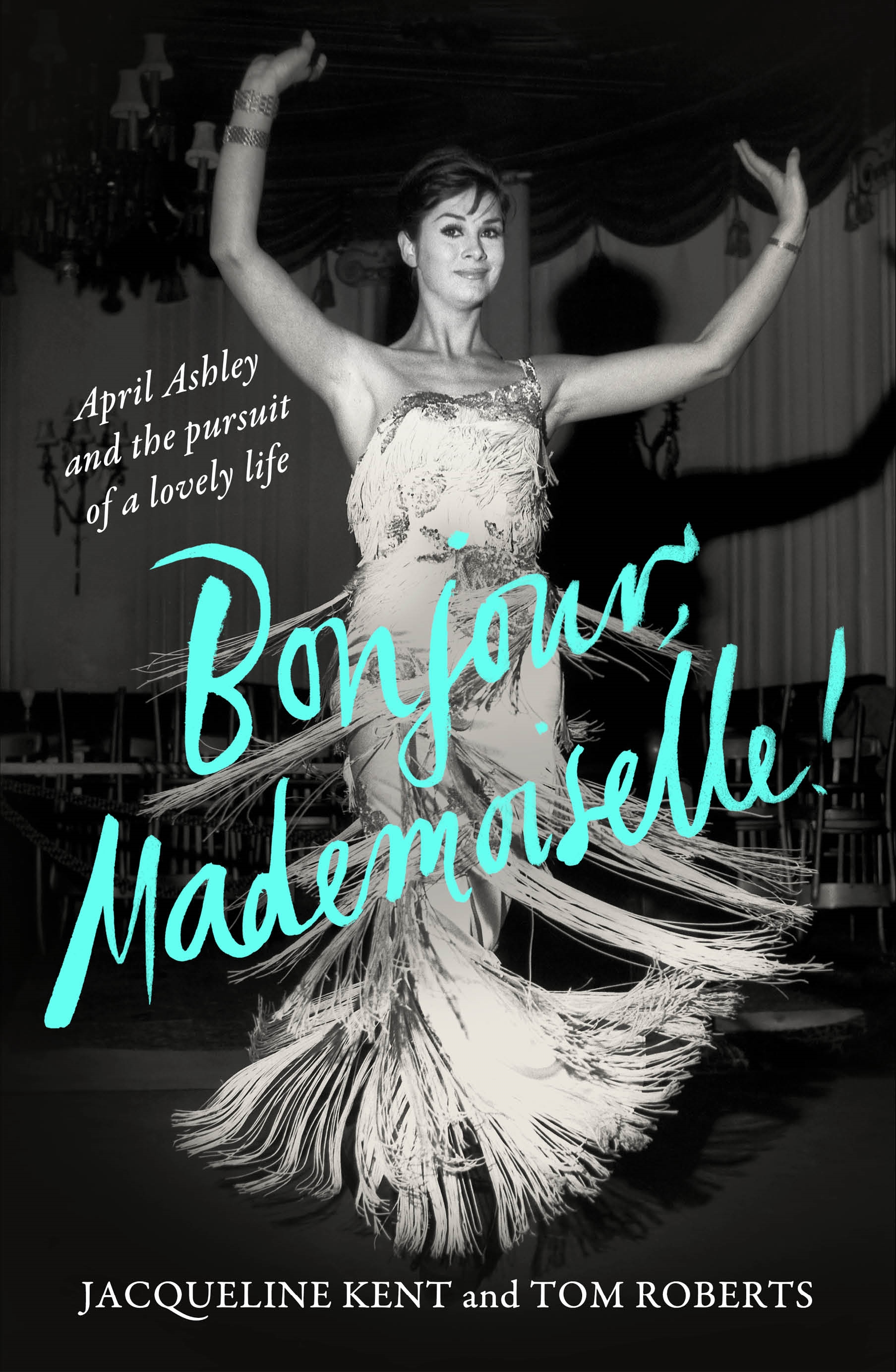 Bonjour, Mademoiselle! by Jacqueline Kent & Tom Roberts - Good Reading