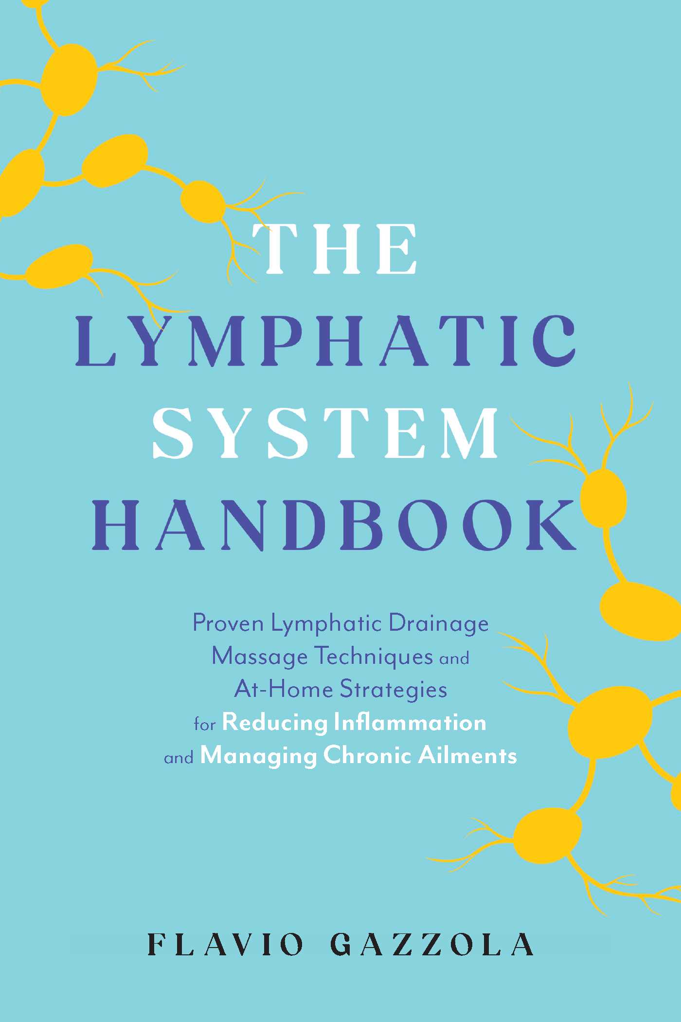 The Lymphatic System Handbook | Good Reading